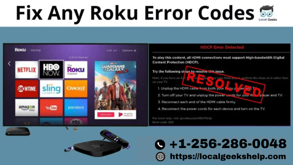 Roku Error Codes With Solutions Geeks Help 1 256 286 0048 Roku Error Codes With Solutions Geeks Help 1 256 286 0048